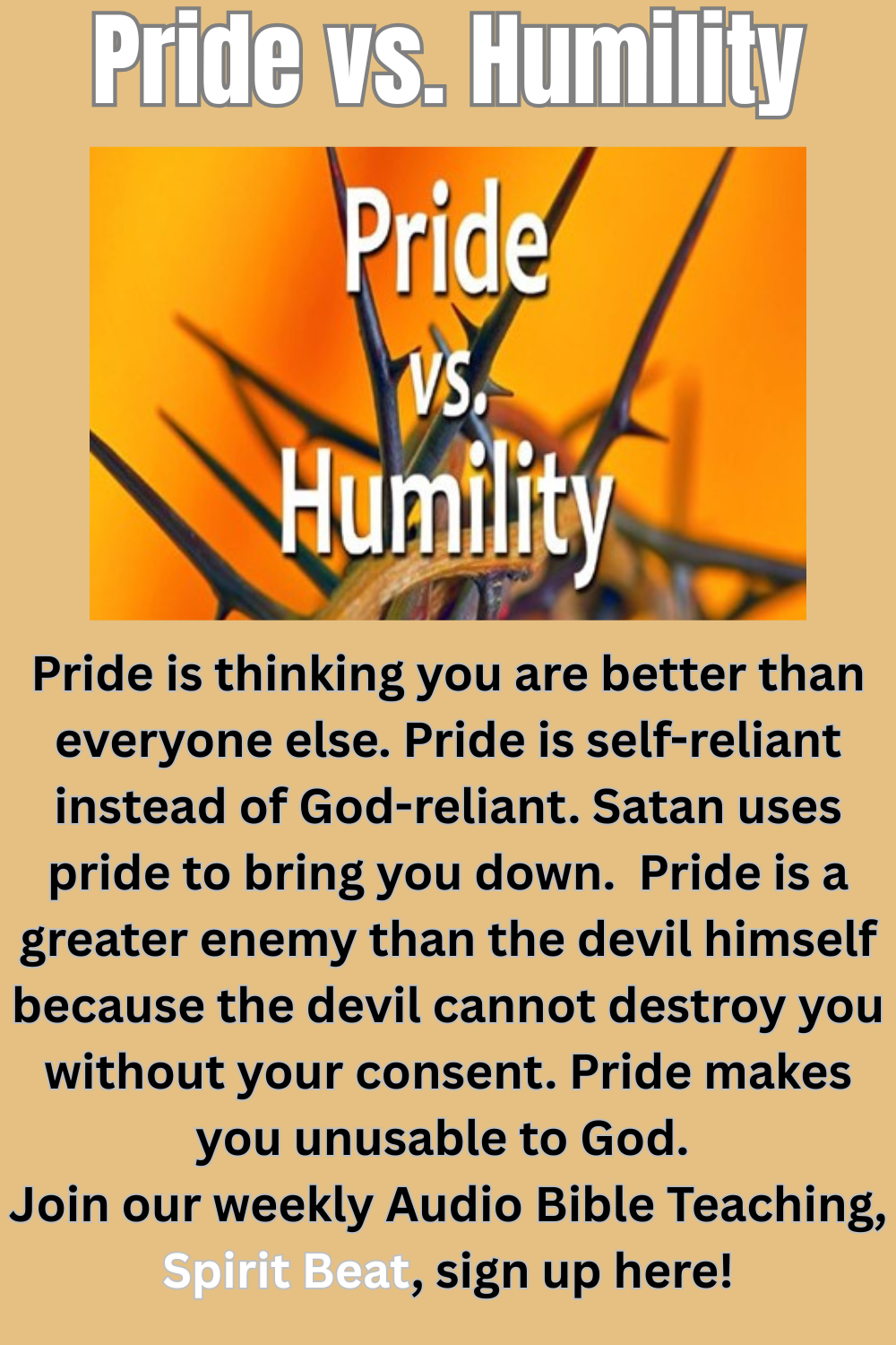 Pride vs. Humility